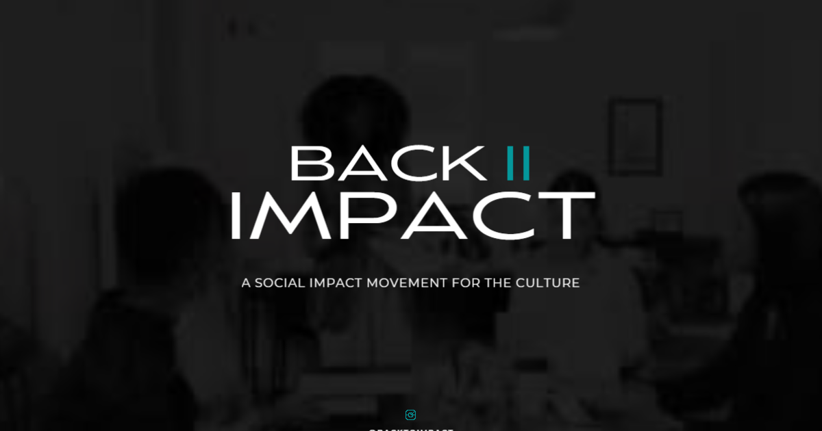Back To Impact | A Social Impact Movement